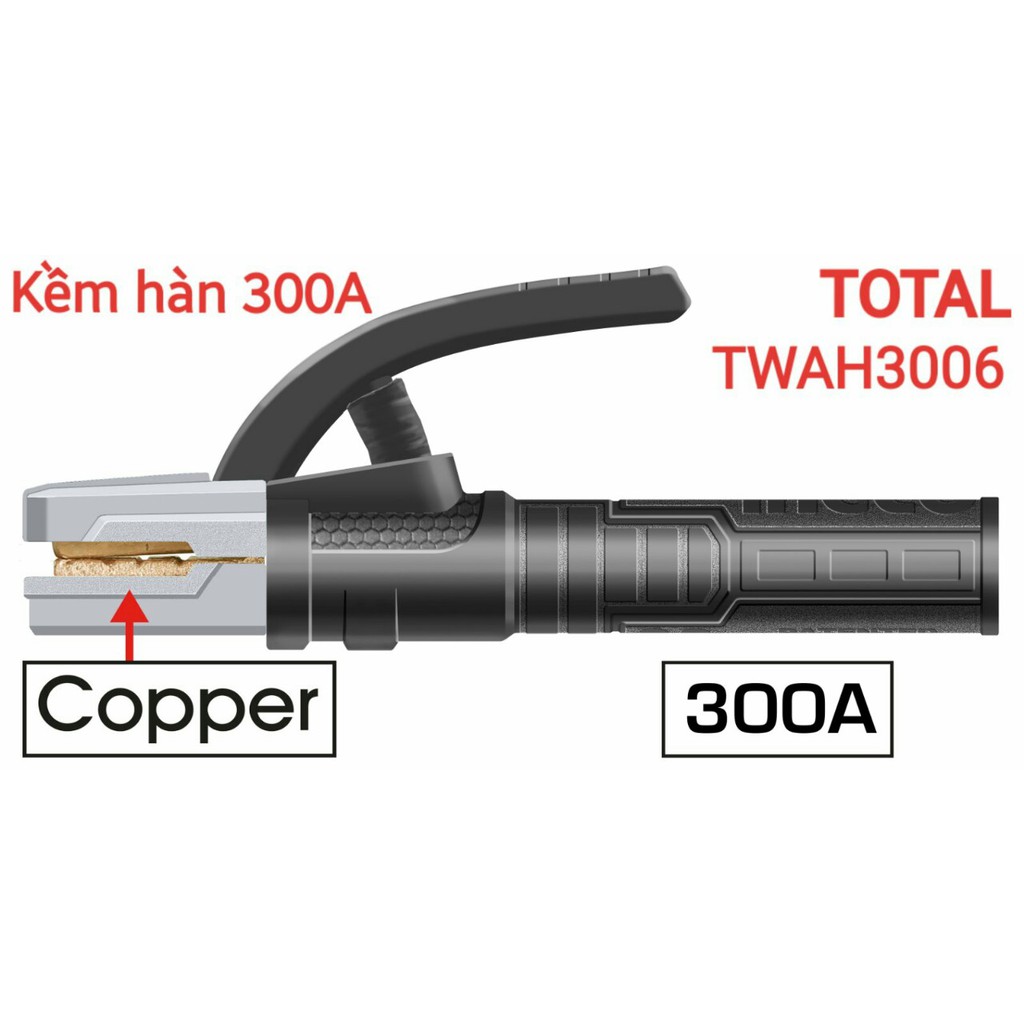 Kềm hàn 300A TOTAL TWAH3006 hàng chính hãng | Shopee Việt Nam