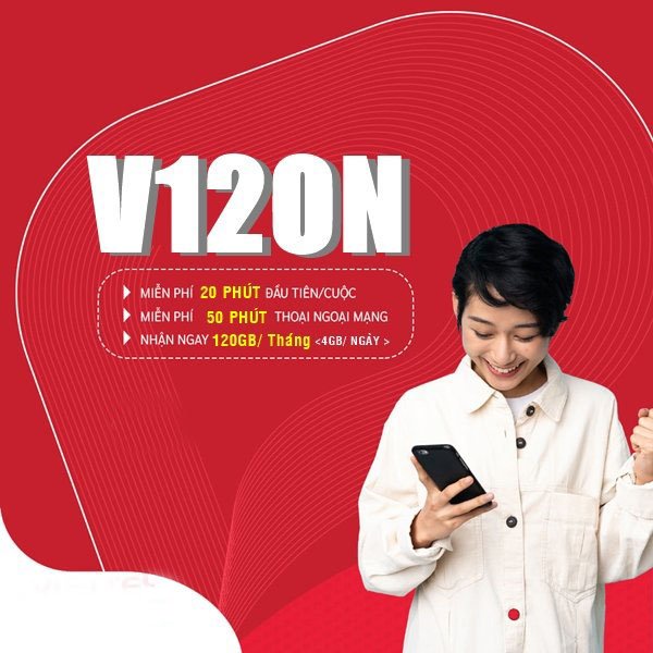 [TK 0 ĐỒNG] SIM 4G VIETTEL V120N TẶNG 120GB TỐC ĐỘ CAO 4G VÀ GỌI NỘI ...
