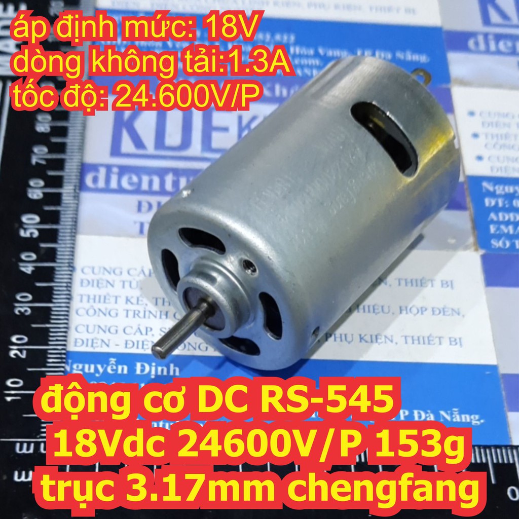 động cơ DC RS-545 chengfang 18Vdc 24600V/P 153g trục 3.17mm kde6736 ...