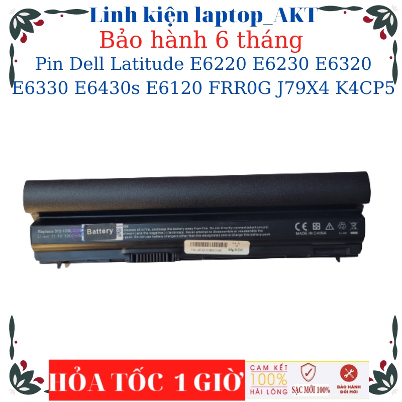 Pin Dell Latitude E6220 E6230 E6320 E6330 E6430s E6120 FRR0G J79X4 K4CP5 | Shopee Việt Nam