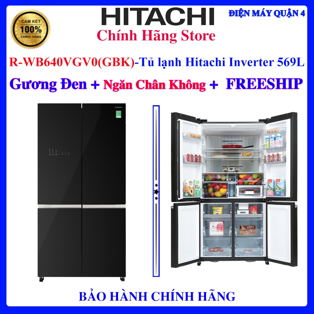 Tủ lạnh Hitachi Inverter 569L R-WB640VGV0 (GBK) - Bảo hành chính hãng ...