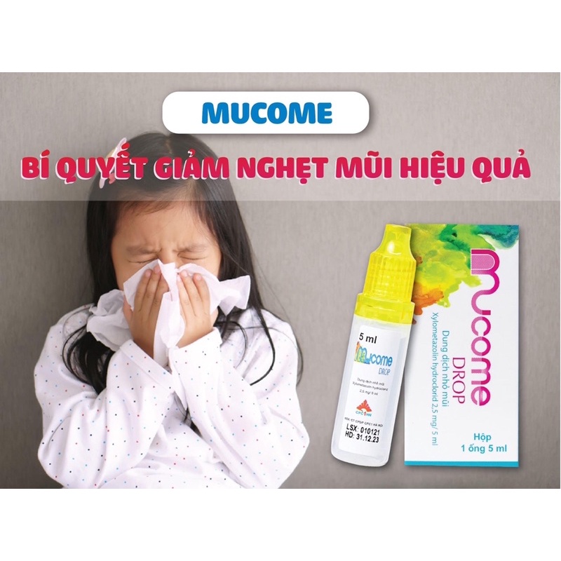 dung dịch nhỏ mũi Mucome drop giảm nghẹt mũi chảy mũi cho bé hiệu quả ...