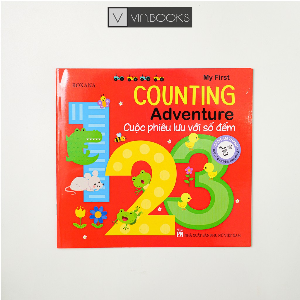 Sách My First Counting Adventure Cuộc Phiêu Lưu Với Số Đếm Phiên Bản Âm ...
