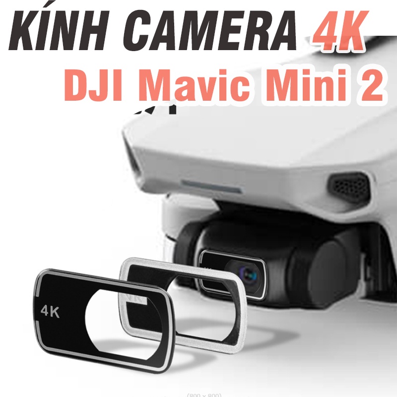 Kính camera 4K cho Flycam DJI Mavic Mini 2 mini 1, mini SE - Phụ kiện ...