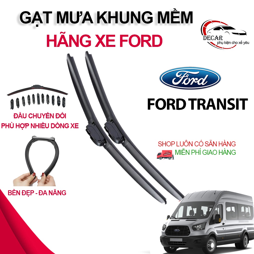 [FORD TRANSIT] 1 Cặp gạt mưa khung mềm xe chổi gạt mưa xe ô tô 16 chỗ ...