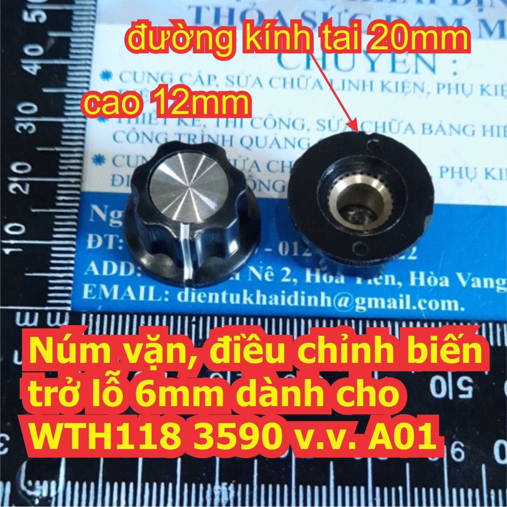 Núm vặn, điều chỉnh biến trở lỗ 6mm dành cho WTH118 3590S RV24YN các loại A01 ~ A05 kde6487 ...