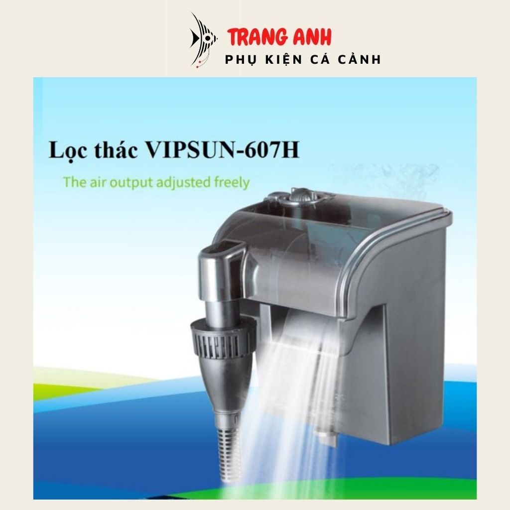 Máy Lọc Thác Vipsun Fish AP-607H Cho Bể Cá Cảnh, Bể Thủy Sinh giúp nước ...