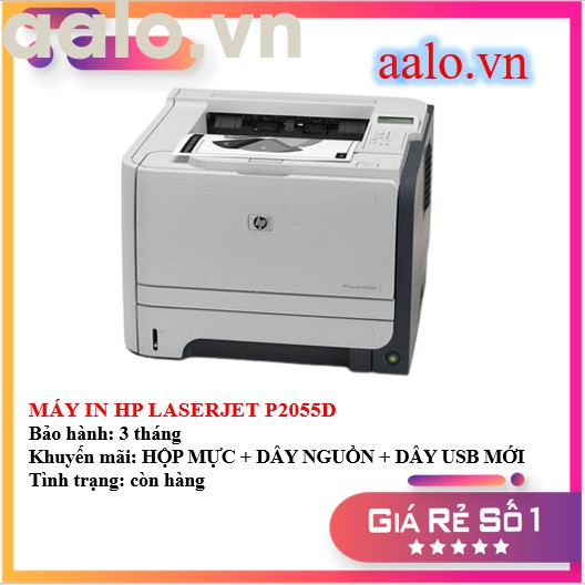 MÁY IN HP LASERJET P2055D - KÈM HỘP MỰC , DÂY NGUỒN , DÂY USB MỚI - AALO.VN | Shopee Việt Nam