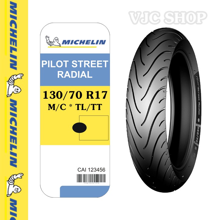 ( Vỏ ) Lốp xe mô tô Michelin 130/70 R17 Pilot Street Radial _ Lốp Trung ...