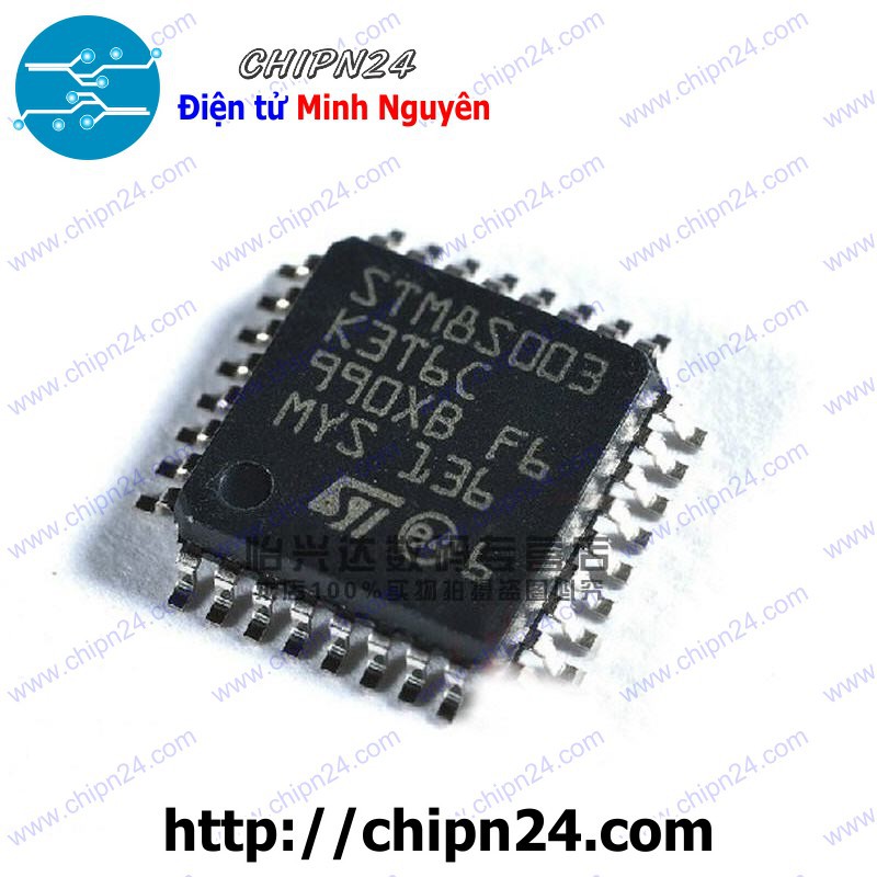 [1 CON] (SOP) IC Dán STM8S003K3T6C LQFP-32 (SMD) (STM8S003K3T6 STM8S 003K3T6C) | Shopee Việt Nam