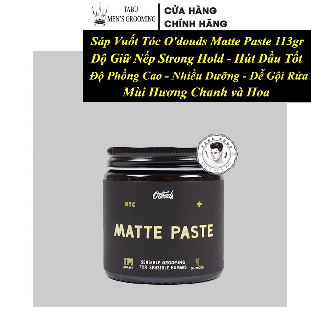 Sáp Vuốt Tóc Nam O'Douds Matte Paste Chính Hãng USA 4oz - 113 Gram | Shopee Việt Nam