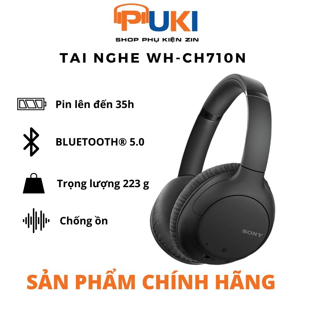 Puki shop / Tai Nghe Bluetooth Sony WH - CH710N ( WH-CH 710N ) Chống Ồn ...