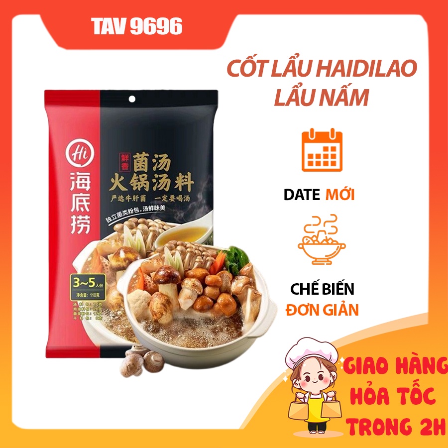Cốt gia vị lẩu Haidilao vị nấm gà thơm - cốt lẩu Tứ Xuyên có sẵn nhiều vị date mới | Shopee Việt Nam