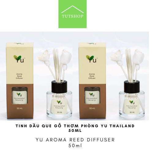 (SIZE 50ML) TINH DẦU QUE GỖ THƠM PHÒNG YU THAILAND | YU AROMA REED ...