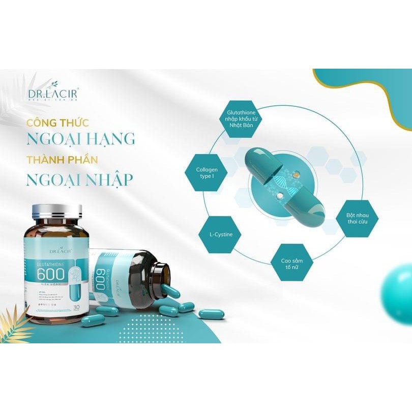 [CHÍNH HÃNG] VIÊN Dr Lacir UỐNG TRẮNG DA NGỪA NÁM GLUTATHIONE 600 DR LACIR | Shopee Việt Nam