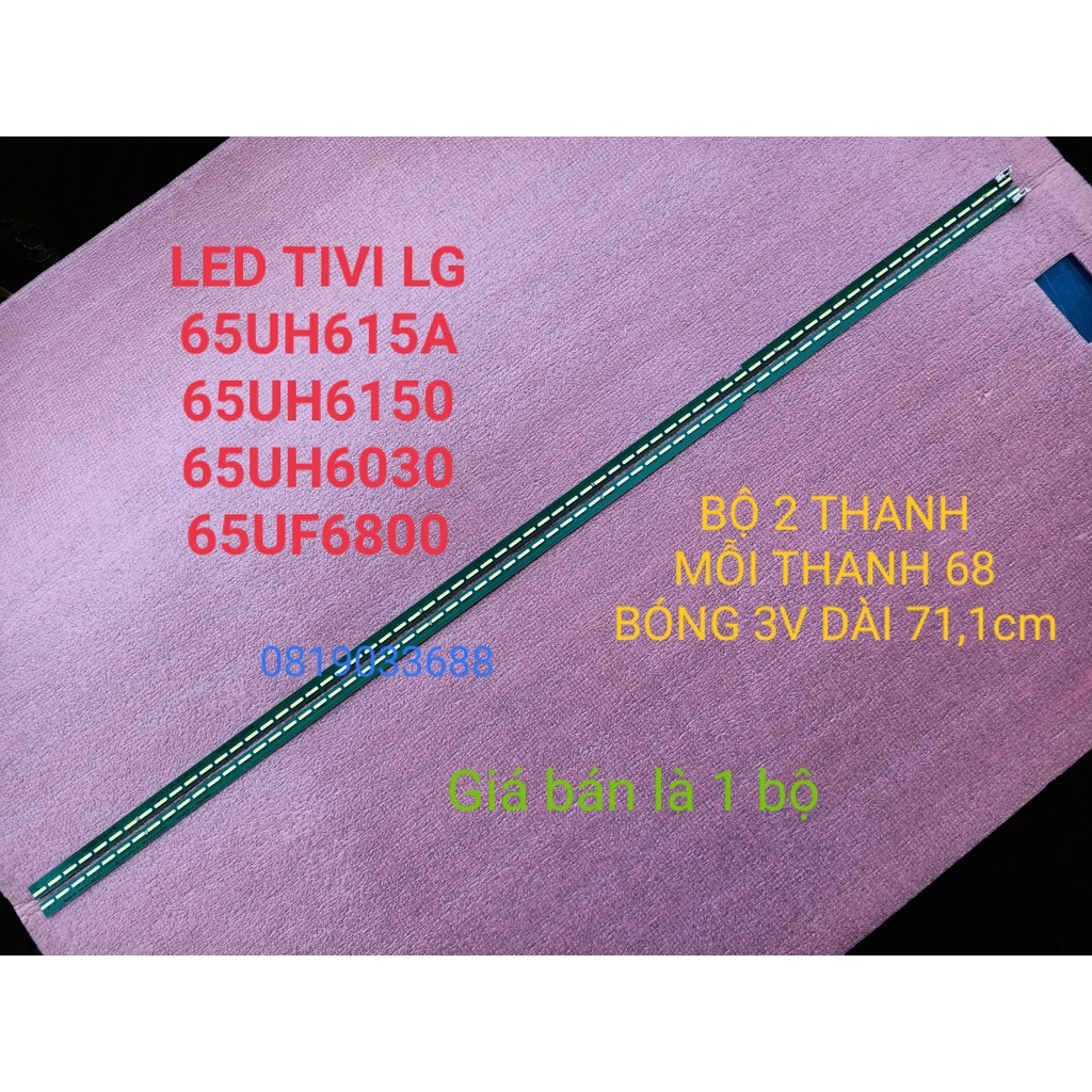 THANH LED TIVI LG65UH617 65UH615A 65UH6150 65UH6030 65UF6800. 65'' V15 ...