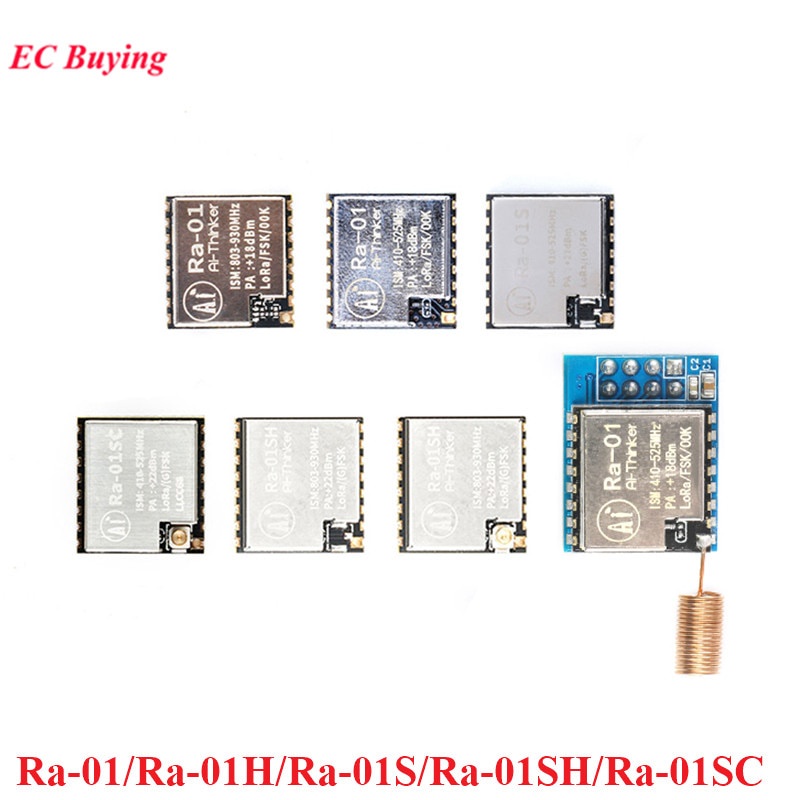 Ra-01 LoRa Module SX1276 Ra-01SC Ra-01SH Ra-01S Ra-01H Lora Spread ...