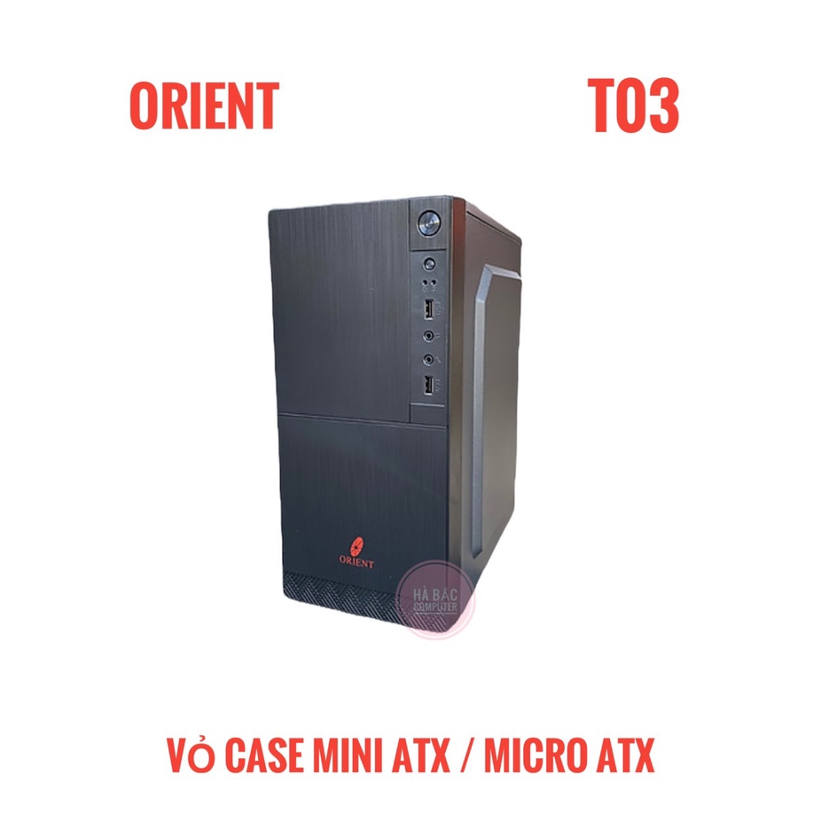Vỏ Case Máy Tính Mini Orient T03 - Hàng Chính Hãng | Shopee Việt Nam