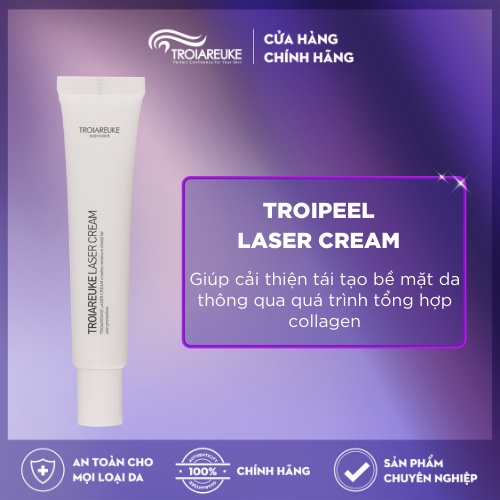TROIAREUKE - Troipeel Laser Cream kem dưỡng hỗ trợ phục hồi làn da 25ml & 80ml | Shopee Việt Nam
