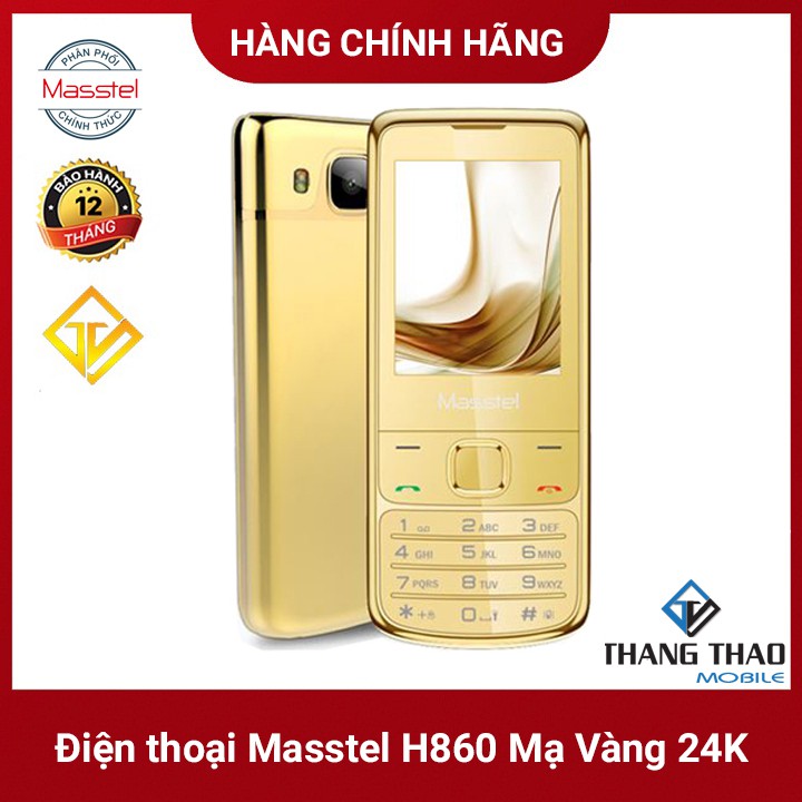 ĐIện thoại Masstel H860 Mạ Vàng 24K - Hàng phân phối chính thức ...
