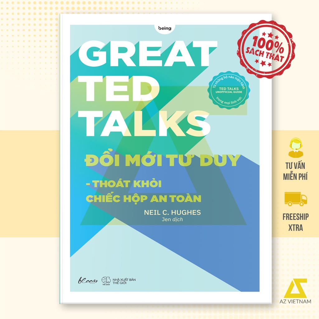 Sách - Great TED Talks: Đổi Mới Tư Duy - Thoát Khỏi Chiếc Hộp An Toàn ...