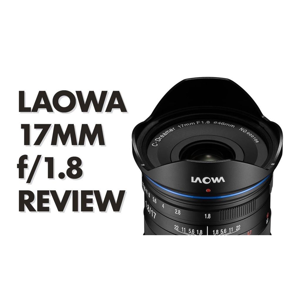 Ống Kính Laowa 17mm F1.8 MFT cho ngàm M4/3 ( Hàng chính hãng ) | Shopee Việt Nam