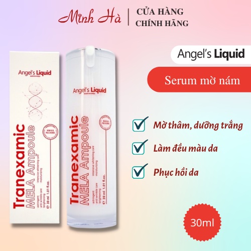 Serum Angel's Liquid Tranexamic Mela Ampoule 30ml, mờ nám chuyên sâu ...
