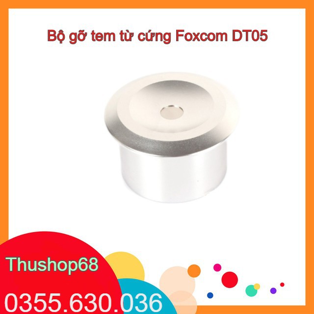 Bộ gỡ tem từ cứng Foxcom DT05 | Shopee Việt Nam