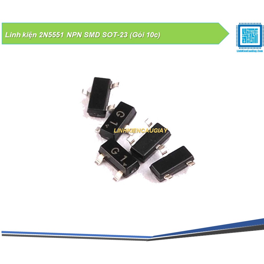 Linh kiện 2N5551 NPN SMD SOT-23 (Gói 10c) | Shopee Việt Nam