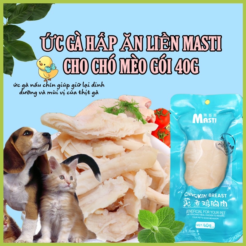 Ức gà hấp ăn liền Masti cho chó mèo gói 40g | Shopee Việt Nam