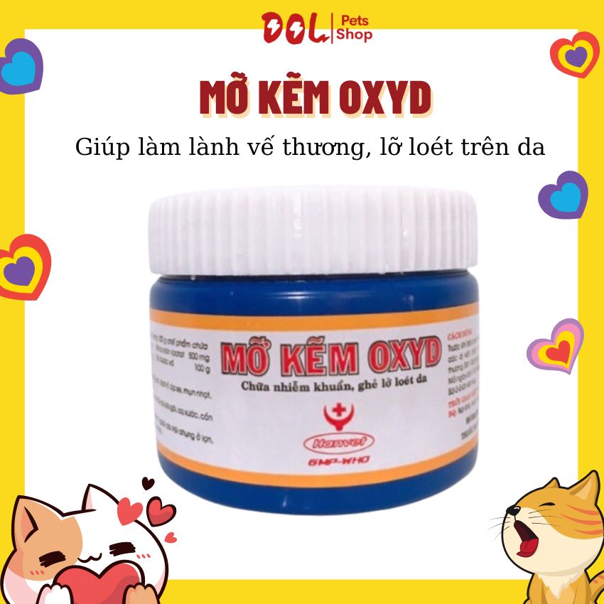 Mỡ Kẽm OXYD Bôi Ngoài Da Chống Nhiễm Khuẩn, Ghẻ Lỡ Loét Da - Hủ 100G ...