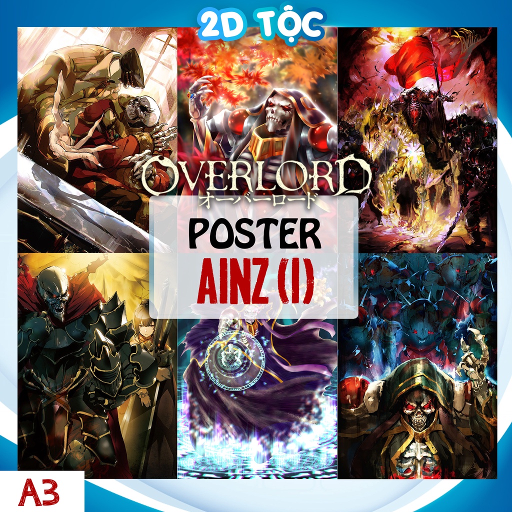 TRANH POSTER A3 AINZ OOAL GOWN (1) ANIME MANGA OVERLORD CHẤT LIỆU GIẤY ...