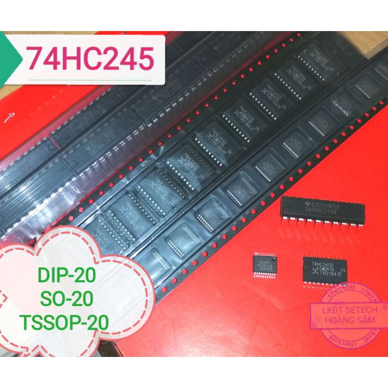 IC số 74HC245 chính hãng chân cắm DIP20, chân dán SO-20, TSSOP-20 | Shopee Việt Nam