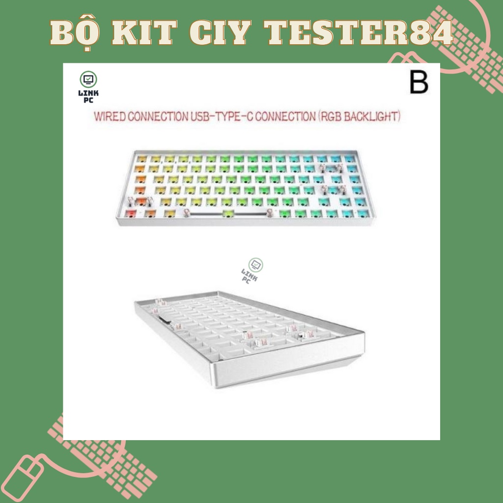 Kit bàn phím cơ CIY Tester84 Khung Nhôm LED RGB NEW BOX [Sẵn hàng ...