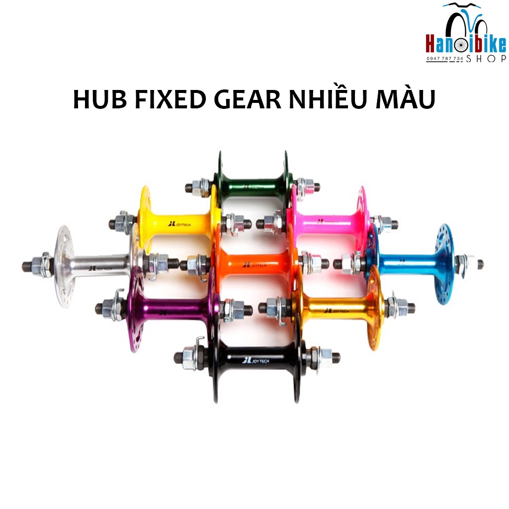 Hub dành cho xe đạp Fixed Gear nhiều màu, hub xj, legend, joytec ...