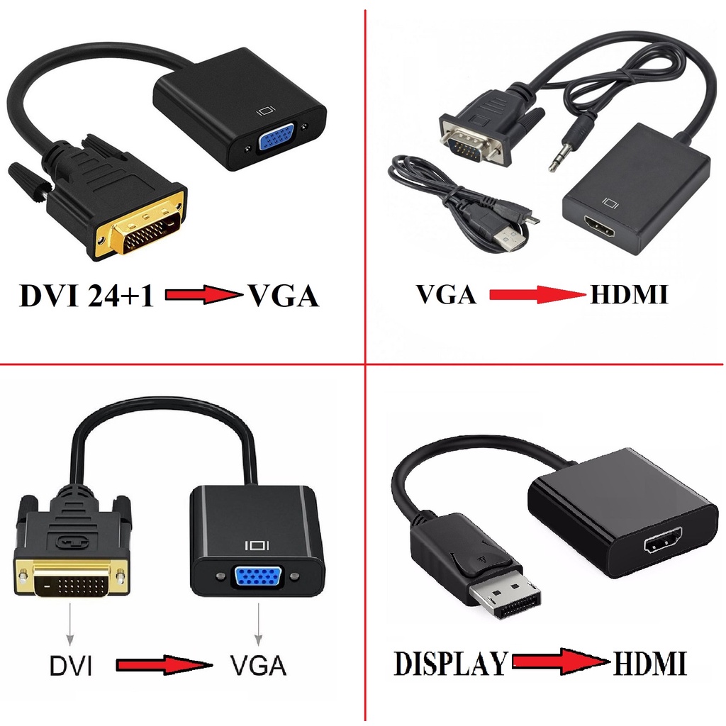 Cáp chuyển đổi HDMI to VGA, VGA to HDMI, DVI to VGA, Display to VGA ...