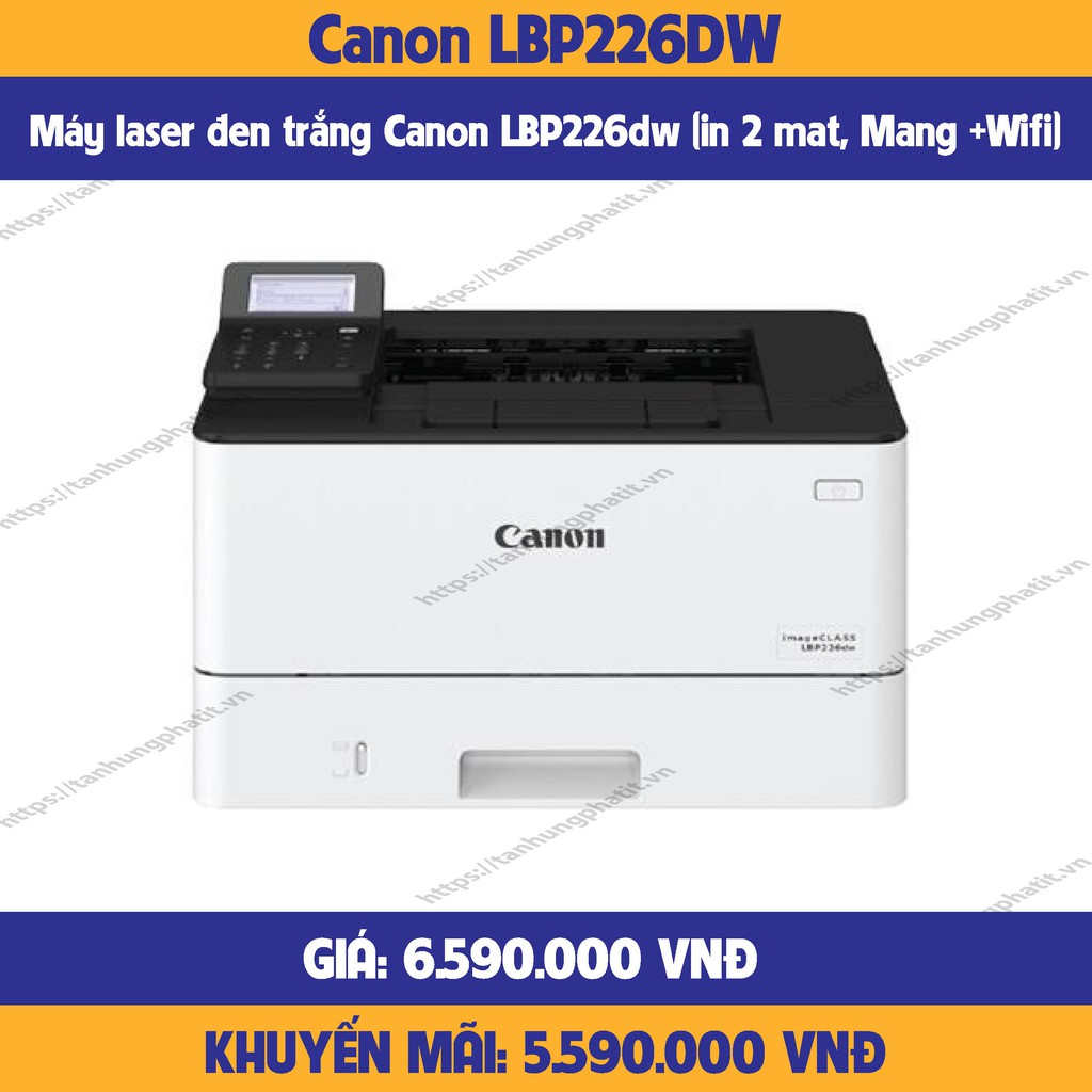 Máy laser đen trắng Canon LBP226dw (in 2 mat, Mang +Wifi)-hàng chính ...