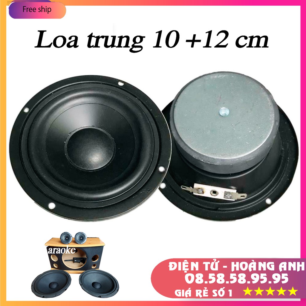 Loa Trung 10cm .+ 12cm + 14cm ( giá 1 cái ) ZL.0858589595 | Shopee Việt Nam