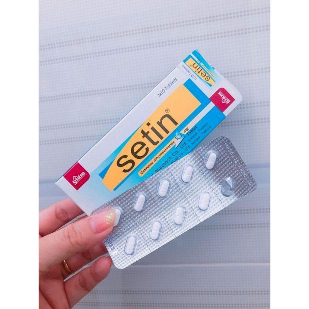 Tìm hiểu thuốc dị ứng setin Tác dụng và cách sử dụng