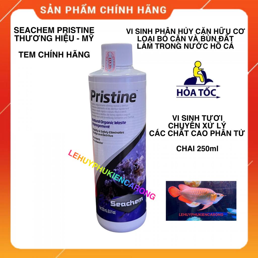 SEACHEM PRISTINE Vi Sinh Tươi USA Xử Lý hữu Cơ Bọt Váng Cho Hồ Cá Bể Thủy Sinh Chai 250ml Có Tem ...
