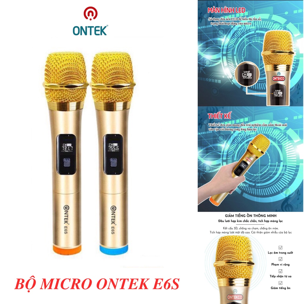 Trọn bộ 2 micro chính hãng ONTEK VIETNAM E6s bản nâng cấp E6 đa năng dùng cho loa kéo, âm ly hát ...