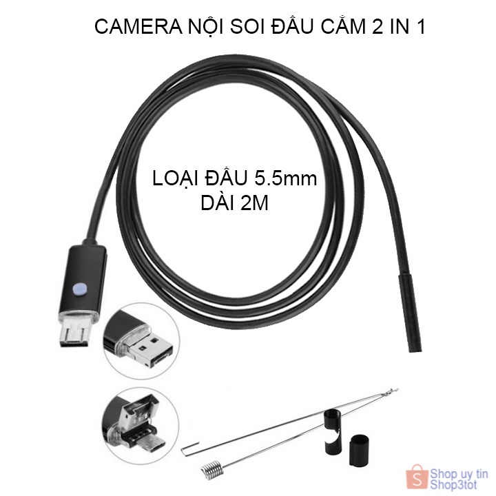 Camera nội soi đầu 5.5mm với kết nối 2 trong 1 (hỗ trợ điện thoại ...