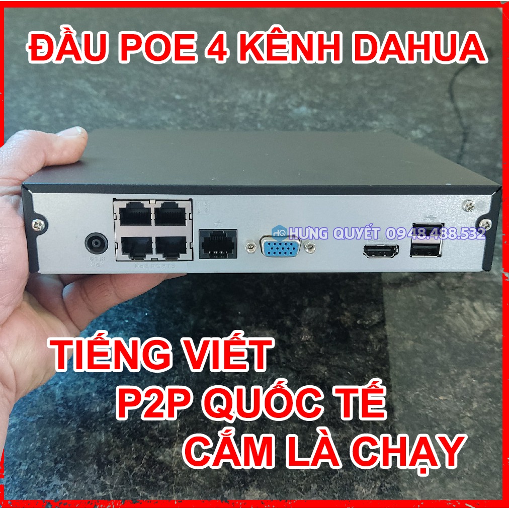 Đầu ghi hình Camera POE Dahua 4 kênh NVR2104 - đã cài Tiếng Việt P2P Quốc tế nhanh mượt nhận ...