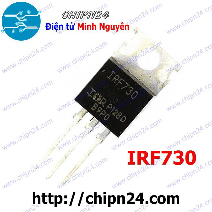 [2 CON] (KT1) Mosfet IRF730 TO-220 5.5A 400V Kênh N (IRF730PBF F730 730 ...