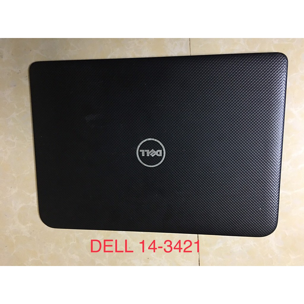VỎ THÁO MÁY DELL 14-3421 | Shopee Việt Nam