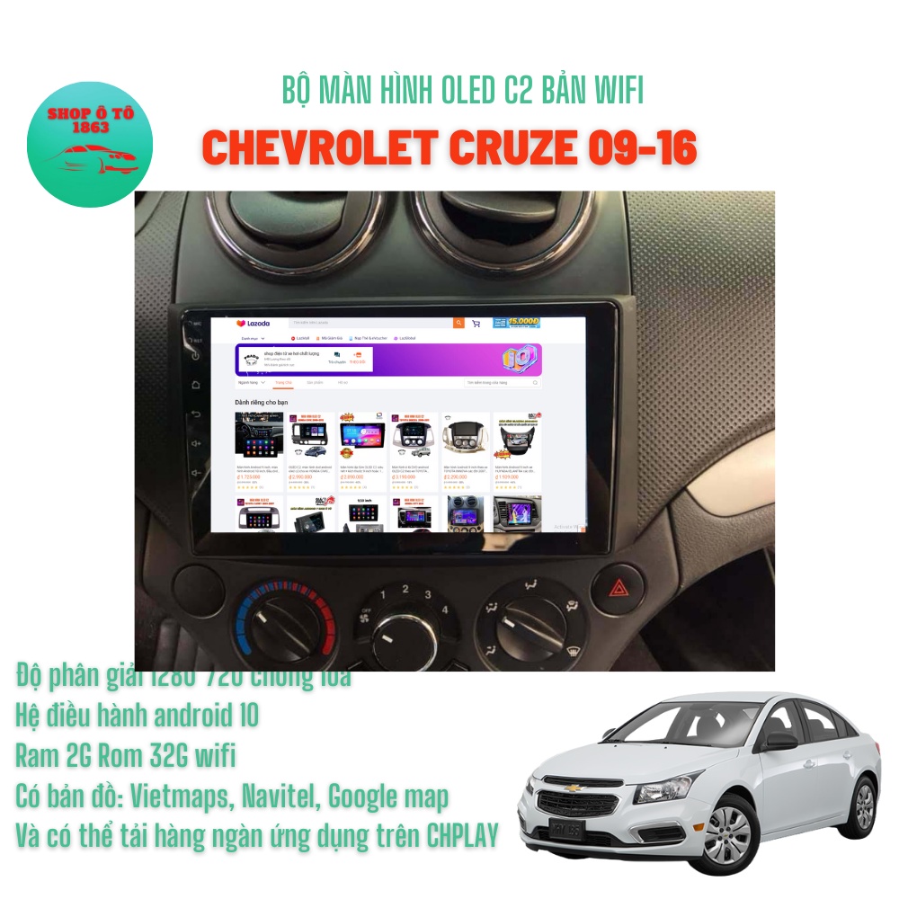 Màn hình Android OLED C2 theo xe Chevrolet CRUZE 2009-2016 CB 9'' inch Ram 2G Rom 32G Tặng bản ...