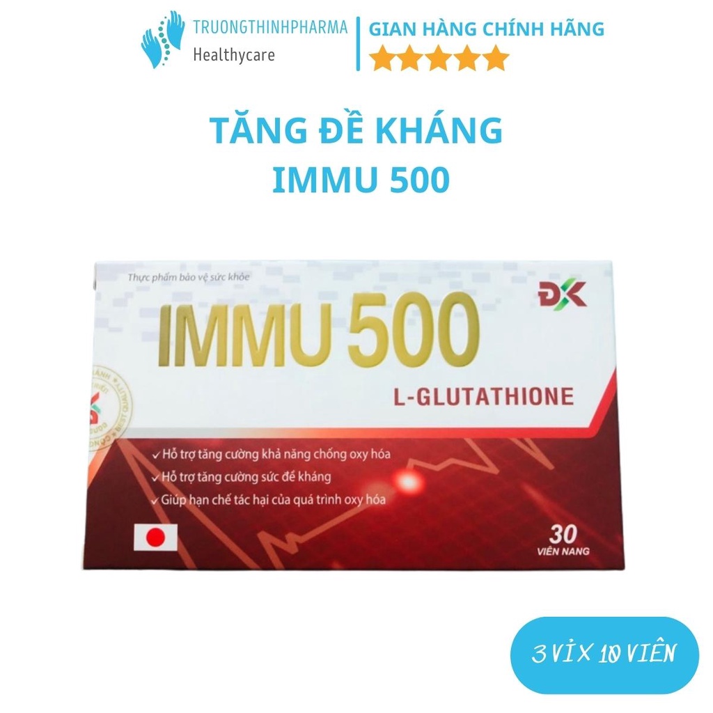 Viên uống hỗ trợ tăng cường sức đề kháng IMMU 500 giúp thải độc cơ thể ...