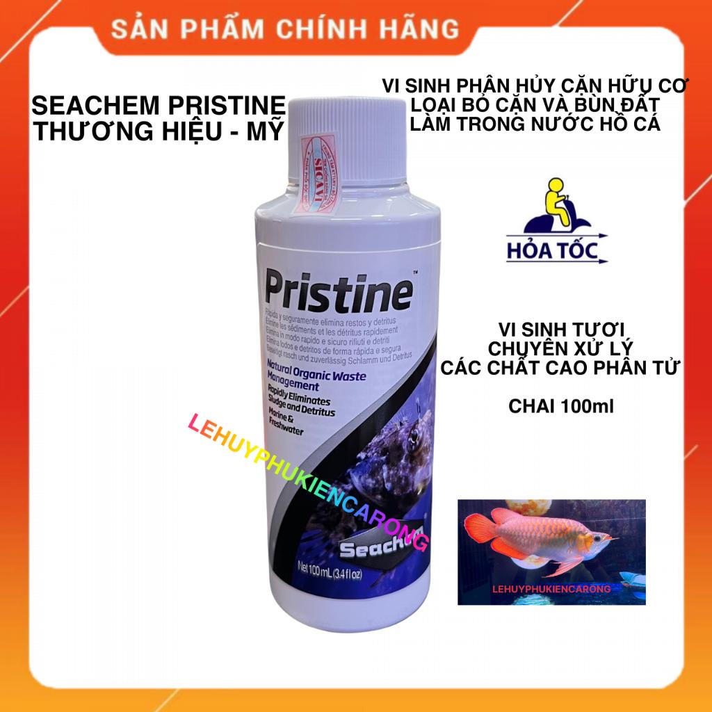 SEACHEM PRISTINE Vi Sinh Tươi USA Xử Lý hữu Cơ Bọt Váng Cho Hồ Cá Bể Thủy Sinh Chai 100ml Có Tem ...