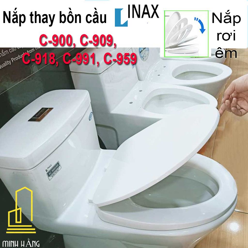 Nắp bồn cầu thay thế cho các mã số inax C702, C900, C909, C918, C991 ...