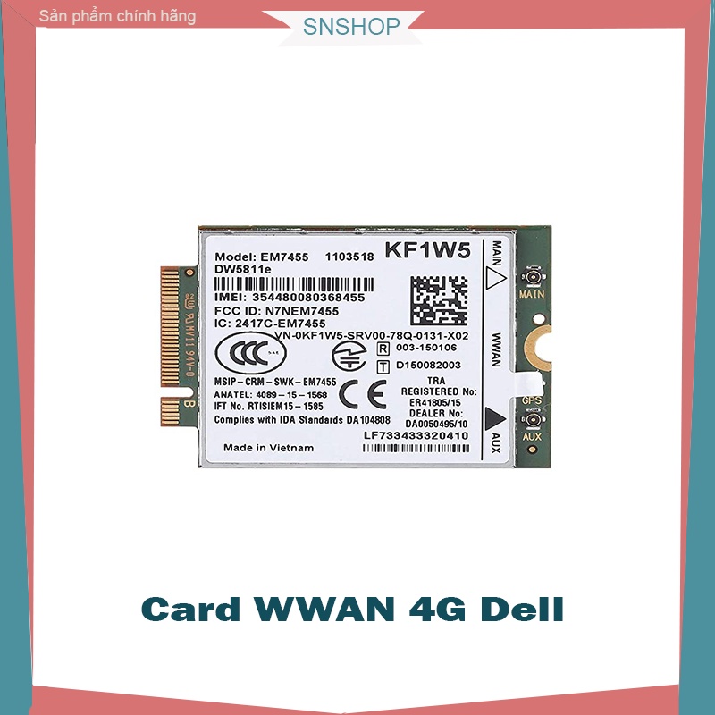 Card WWAN 4G Dell EM7455 (DW5811e) dùng cho laptop Latitude E7270 ...